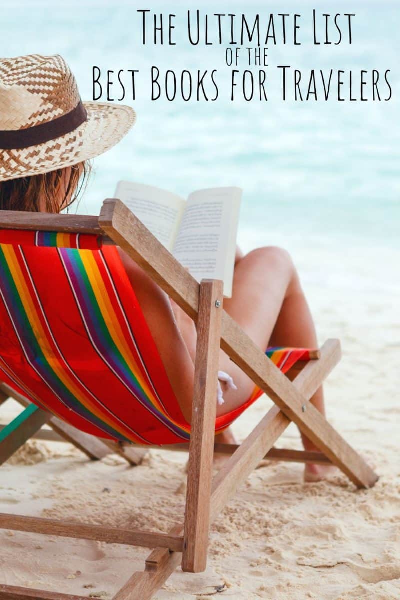 The Ultimate List of the Best Books for Travelers