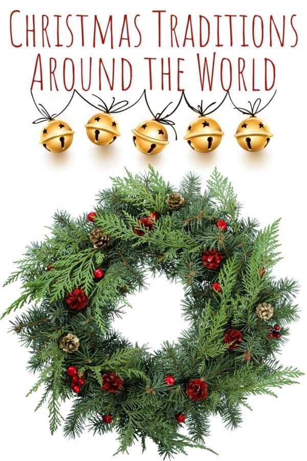Christmas Traditions from Around the World